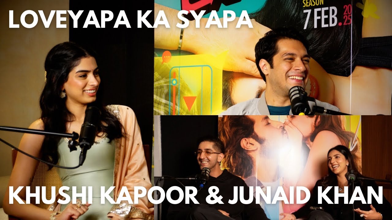 LOVEYAPA KA SYAPA with Khushi Kapoor & Junaid khan . Childhood , Love ...