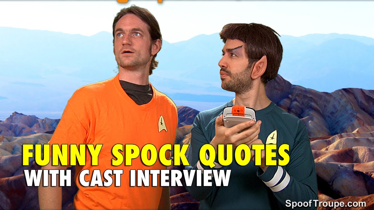 Star Trek • Funny Spock Quotes • with cast interview - YouTube