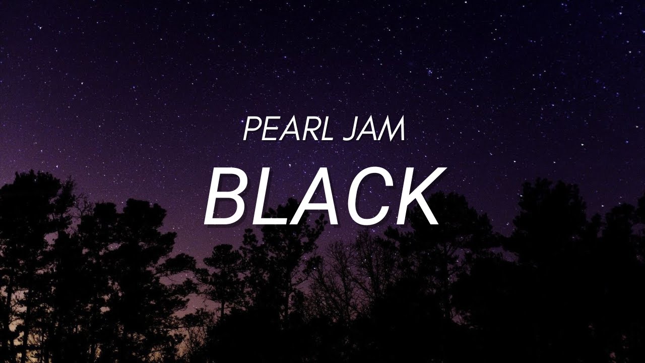 Pearl Jam - Black | sub. Español / Lyrics | Audio - YouTube