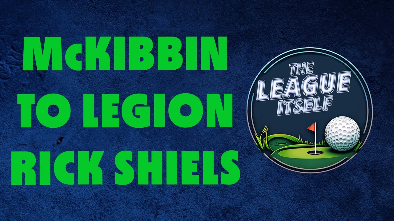 The League Itself Podcast - Episode 6 - McKibbin to Legion, Scott O ...