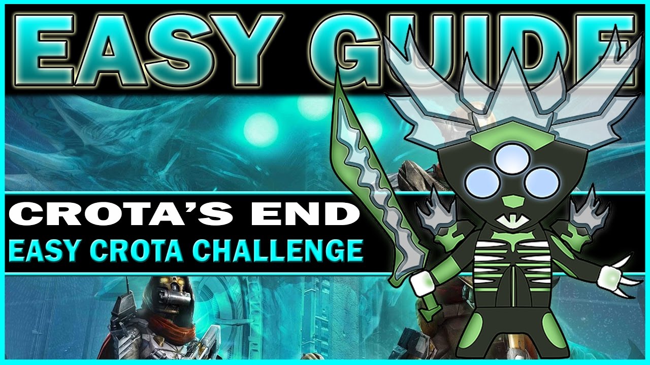 Destiny | EASY RAID GUIDE! Crota's End Raid - CROTA CHALLENGE EASY ...