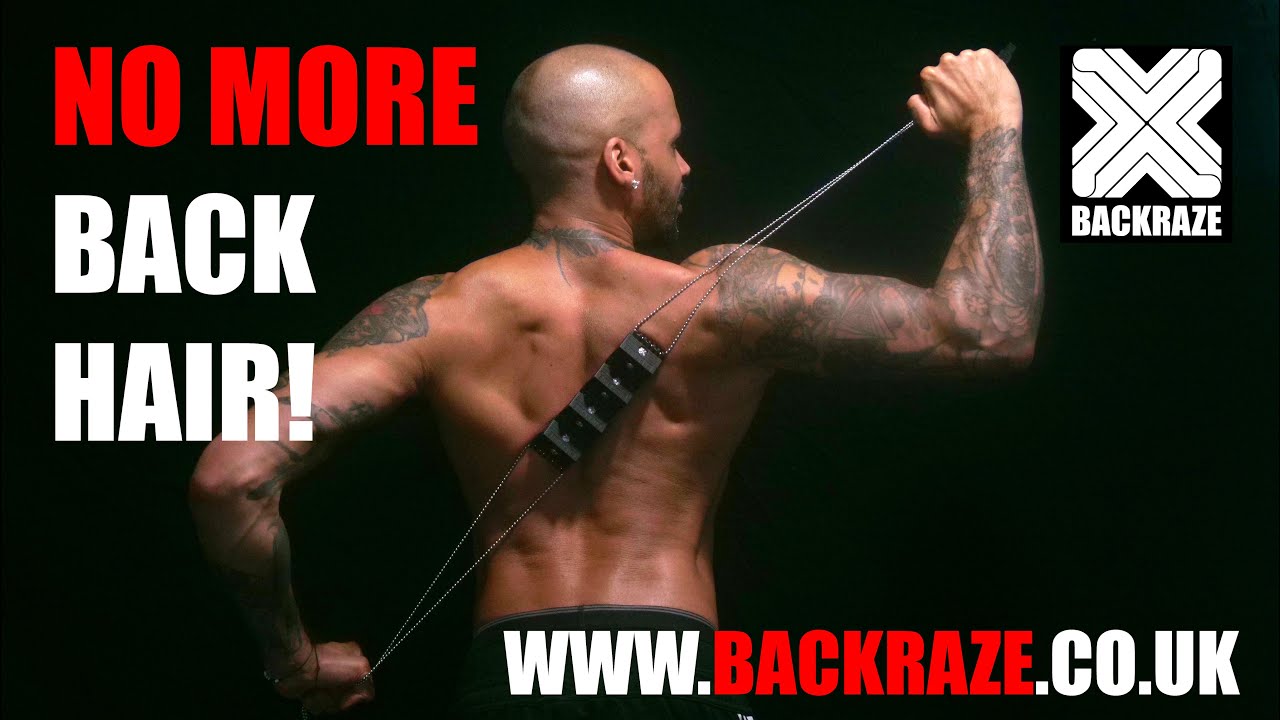 BACK SHAVER FOR REMOVING BACK HAIR ON MEN:BACKRAZE IS THE NO.1 BACK ...