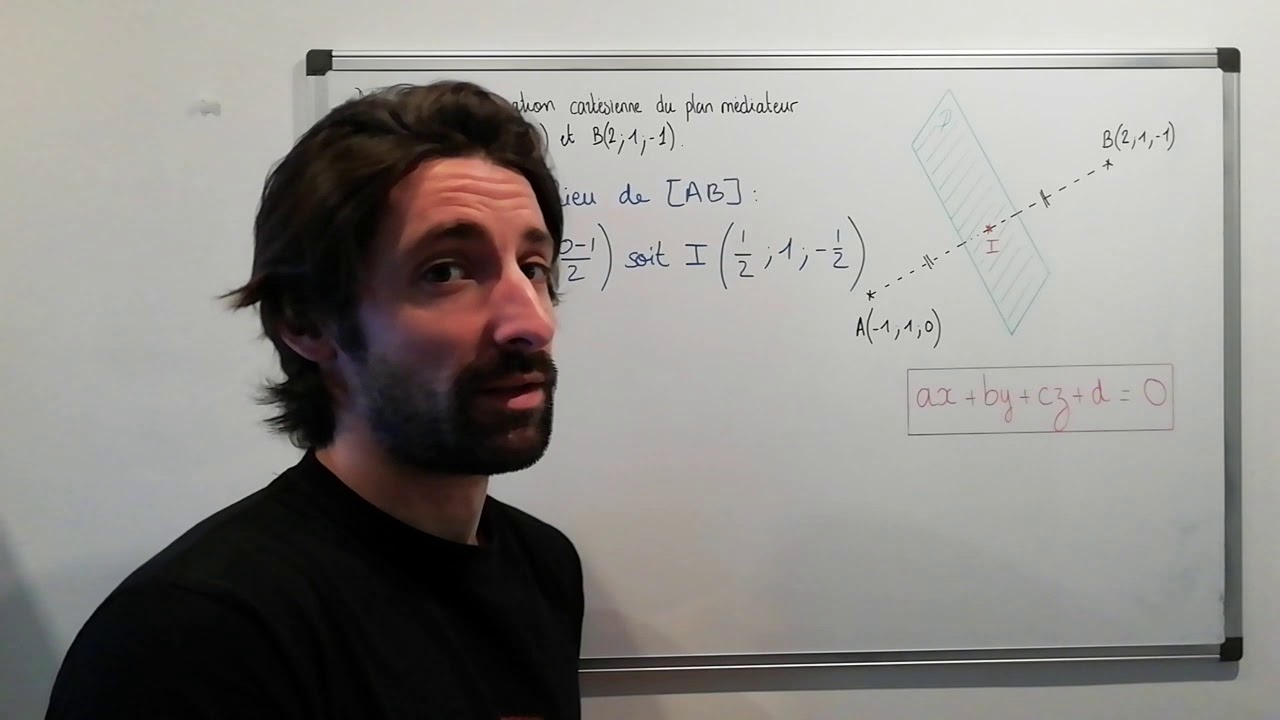 Tale - G3 - Déterminer l'équation cartésienne d'un plan médiateur - YouTube