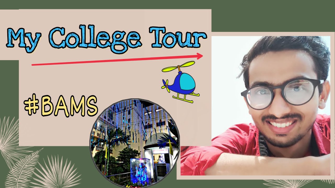 A Tour to My BAMS college | bams student vlog | bams student life ...