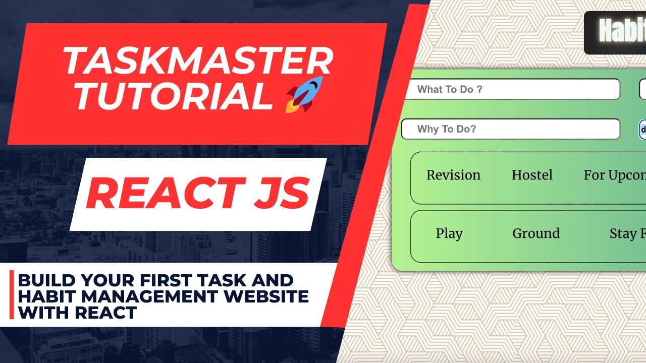 Build Your First Task and Habit Management Website with React - TaskMaster Tutorial 🚀 - YouTube