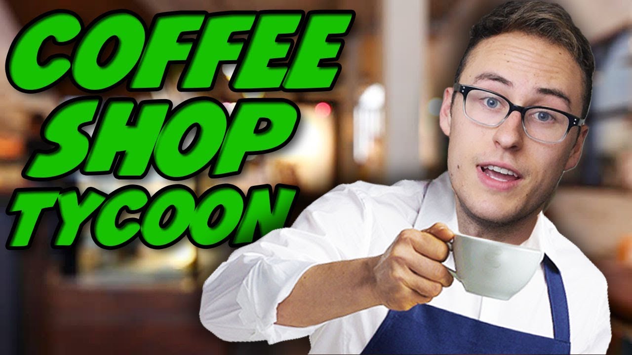 WHAT IS CovFeFe? TRUMP'S COFFEE | Coffee Shop Tycoon #1 - YouTube