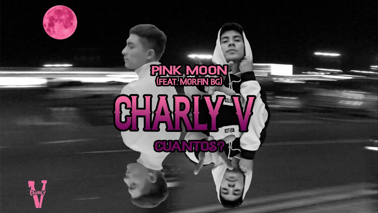 Pink Moon ft.Moorfin BG (prod. Jey On the Beat) // Cuantos (prod ...