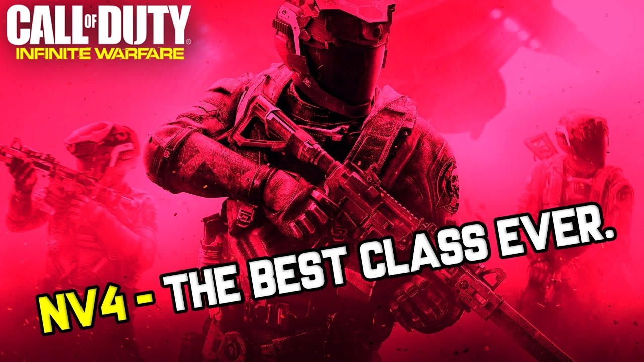 INFINITE WARFARE // NV4 - THE BEST CLASS EVER - YouTube
