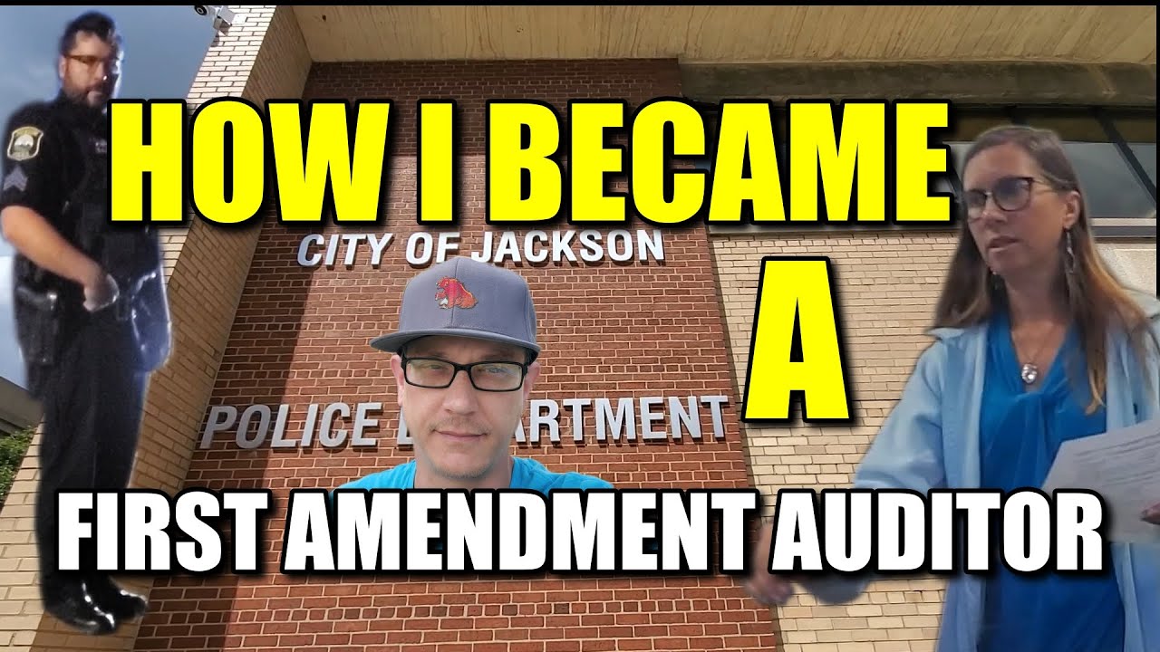How I Became a First Amendment Auditor * Jackson Michigan PD "Were you ...