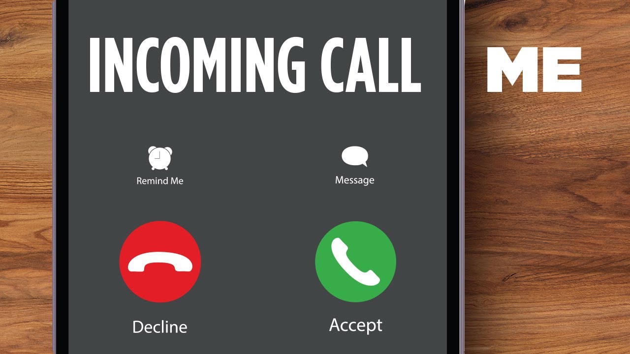 Incoming Call: ME - YouTube