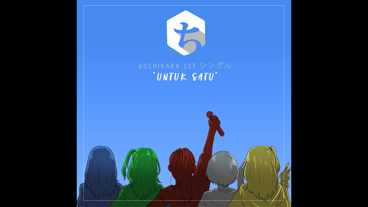 Untuk Satu - Gochikara [Official Lyric Video] - YouTube