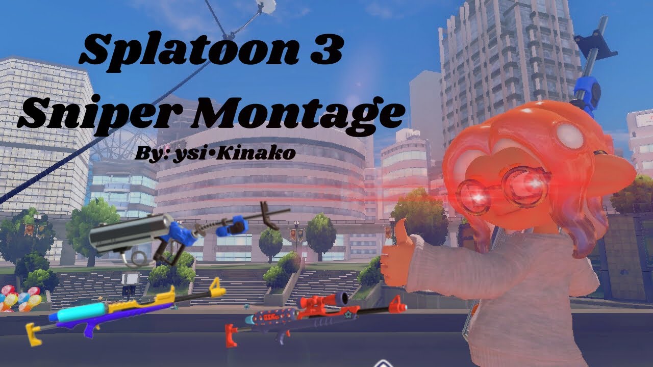 It’s been a while.. my friends. || Splatoon 3 Sniper Montage - YouTube