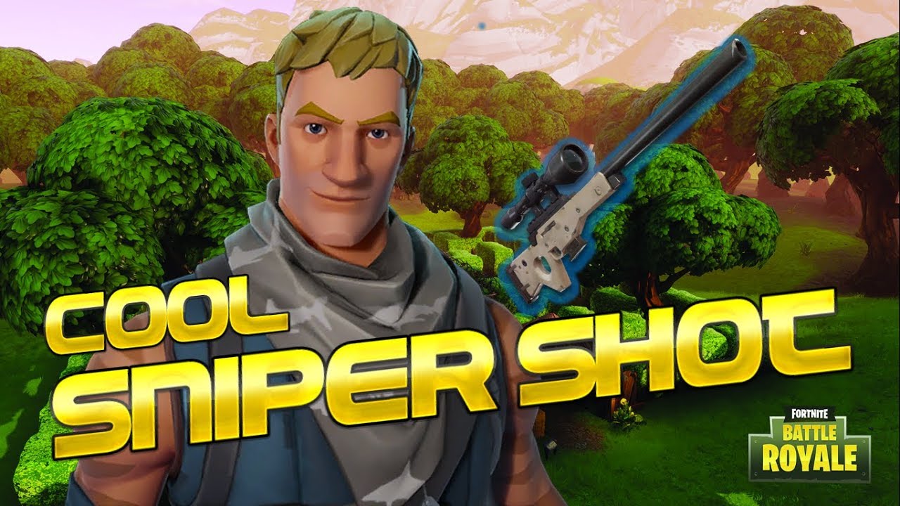 COOL SNIPER SHOT (Fortnite Battle Royale) - YouTube