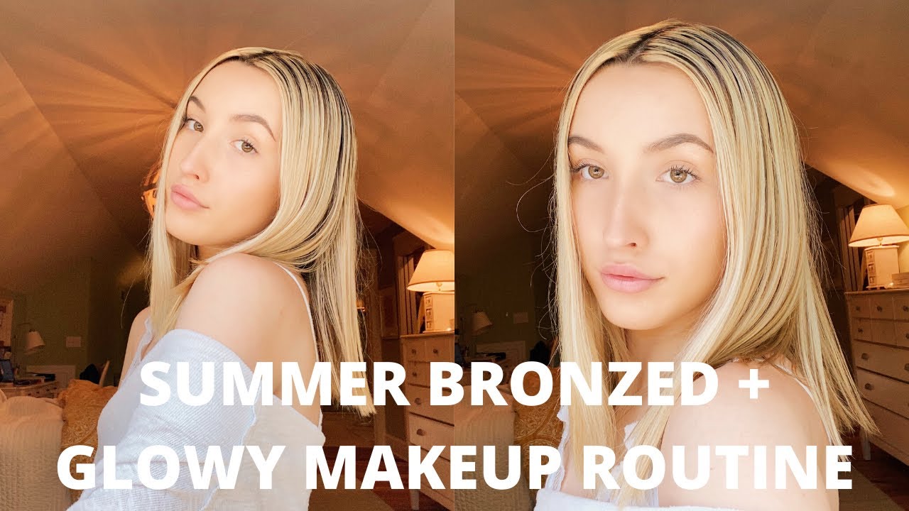 my natural bronzed & glowy makeup routine - YouTube
