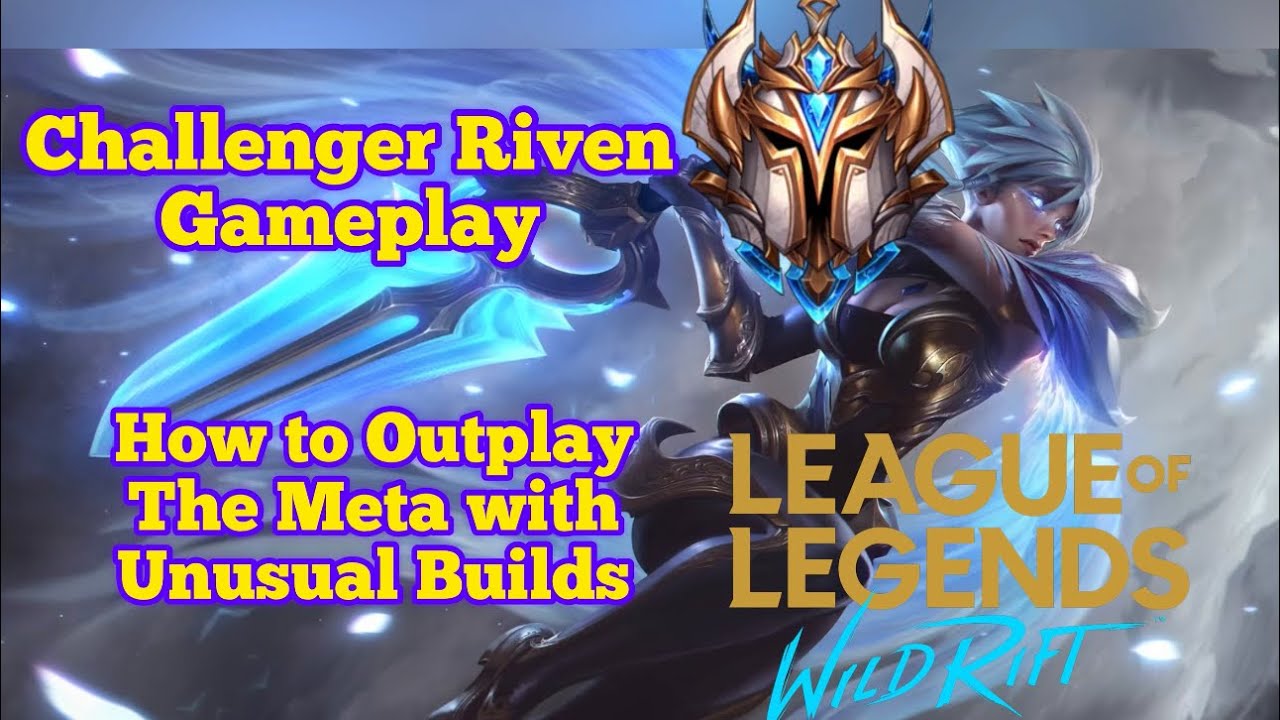 WILD RIFT CHALLENGER RIVEN JUNGLE GAMEPLAY - HOW TO OUTPLAY THE META ...