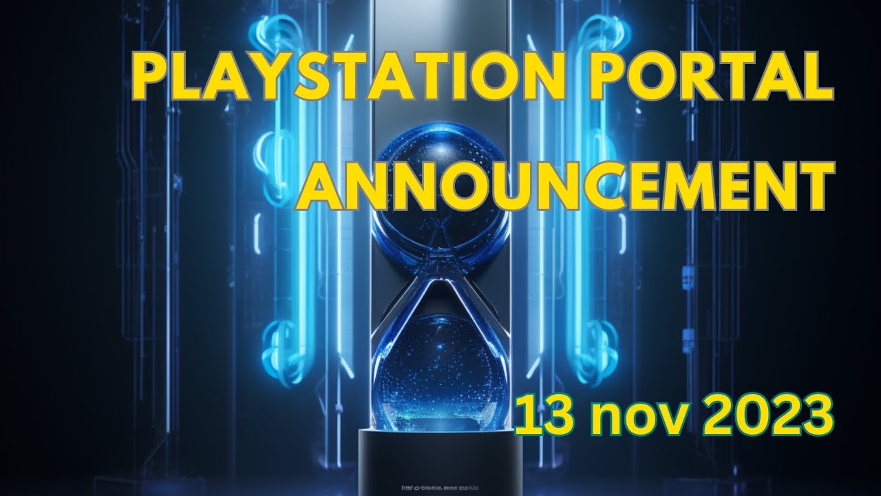 🎮 Sony Unveils PlayStation Portal: PS5 Gaming Goes Handheld! 20231113 ...