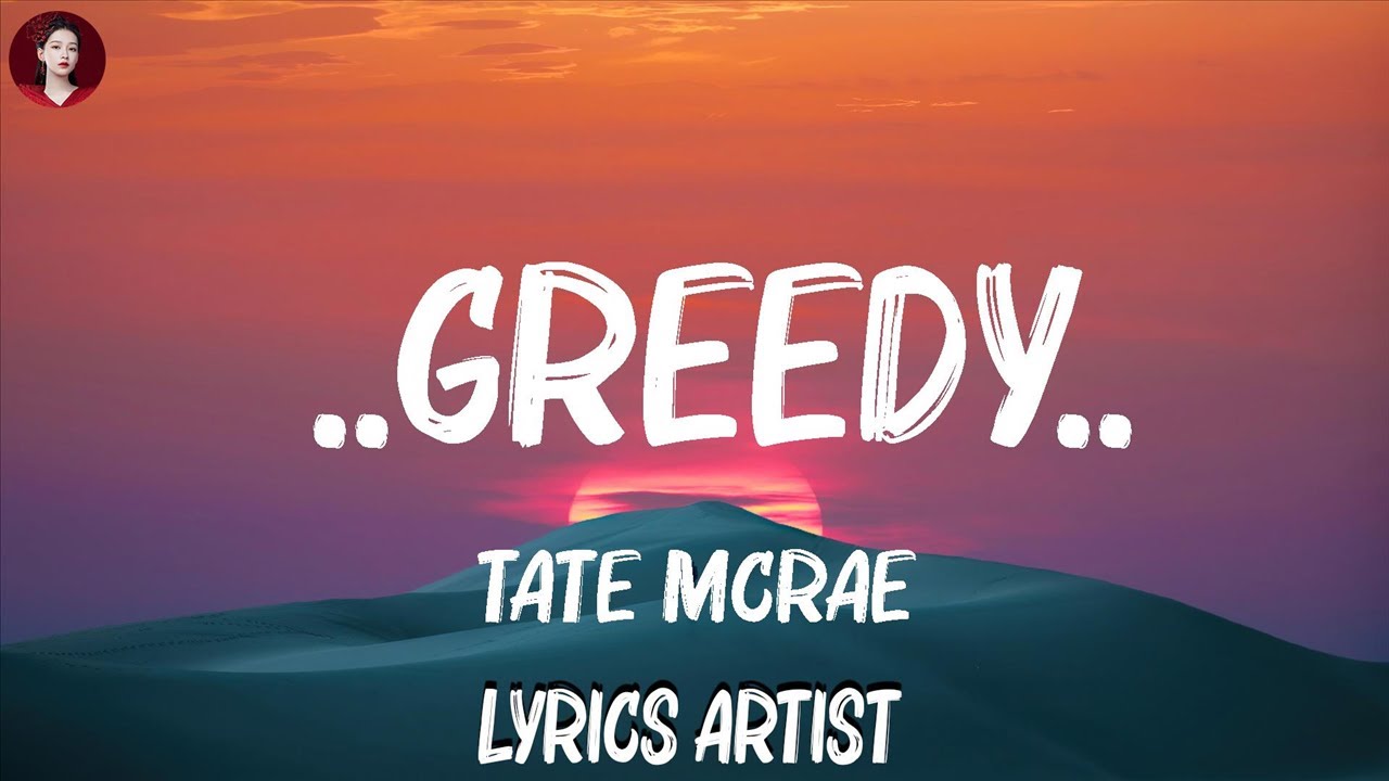 Tate McRae - ..Greedy..(Lyrics) | Libianca, Ed Sheeran,... Mix Lyrics ...