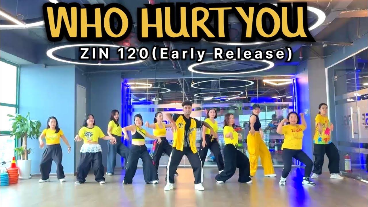 ZIN 120 - WHO HURT YOU - EARLY RELEASE - MERENGUE POP - ZUMBA ...