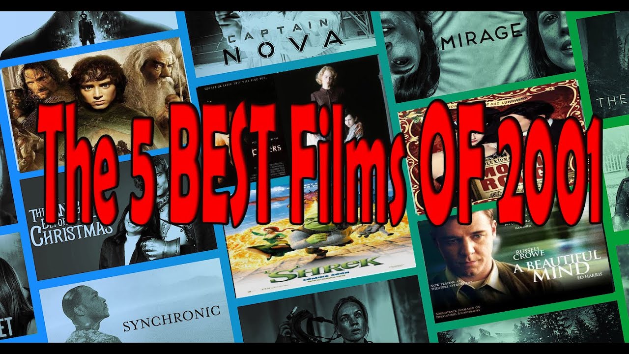 The 5 BEST Films OF 2001 - YouTube