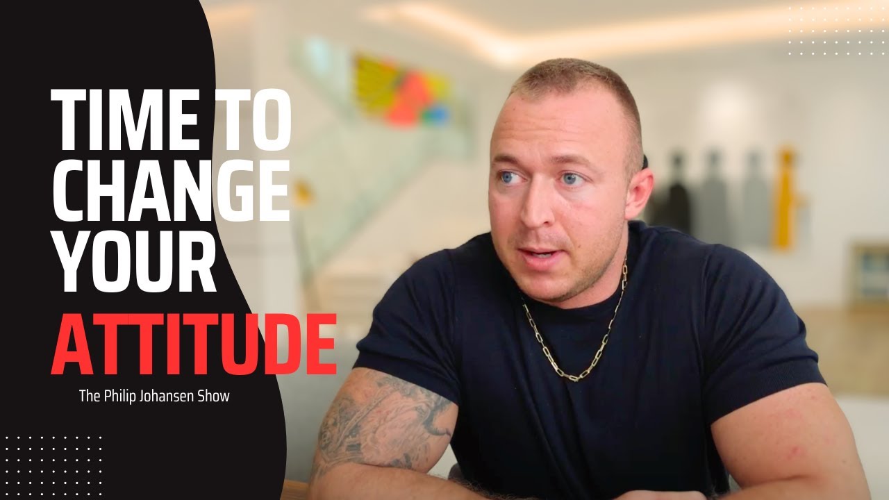 Podcast Episode 3: Change Your Attitude with Philip Johansen - YouTube
