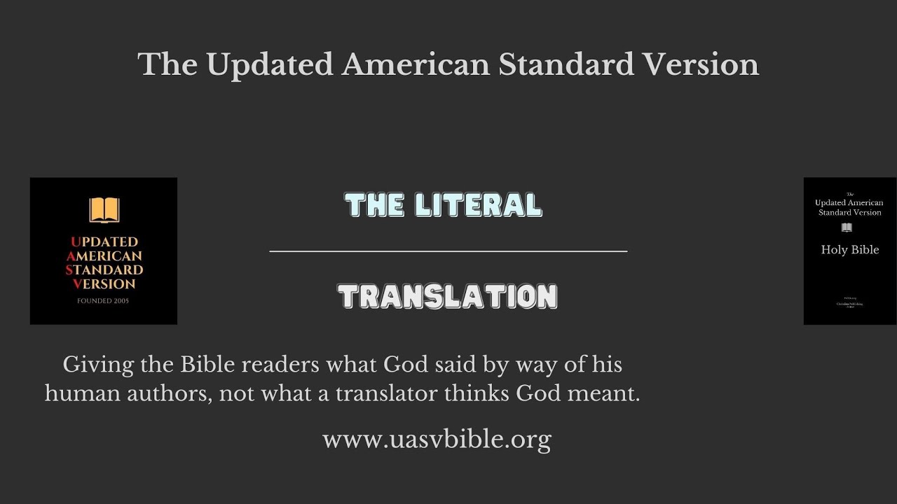 The Benefits of Literal Bible Translation - YouTube