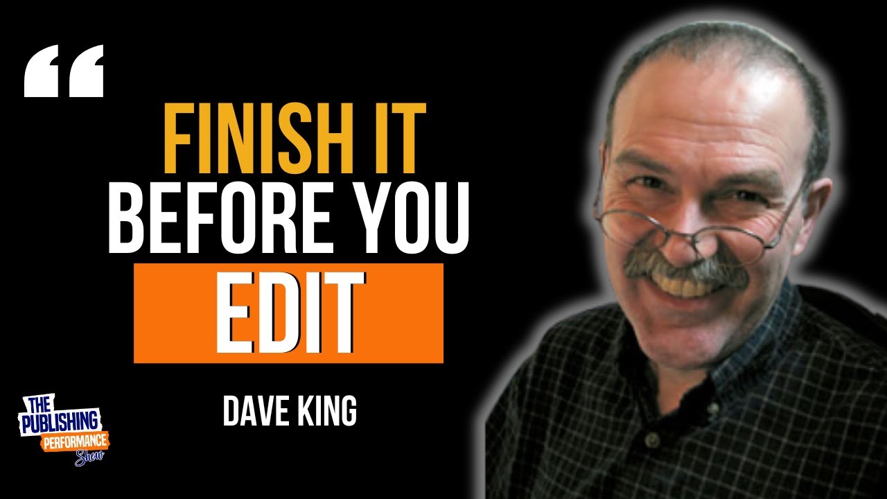 Dave King – Self-Editing Techniques Every Fiction Writer Must Know ...