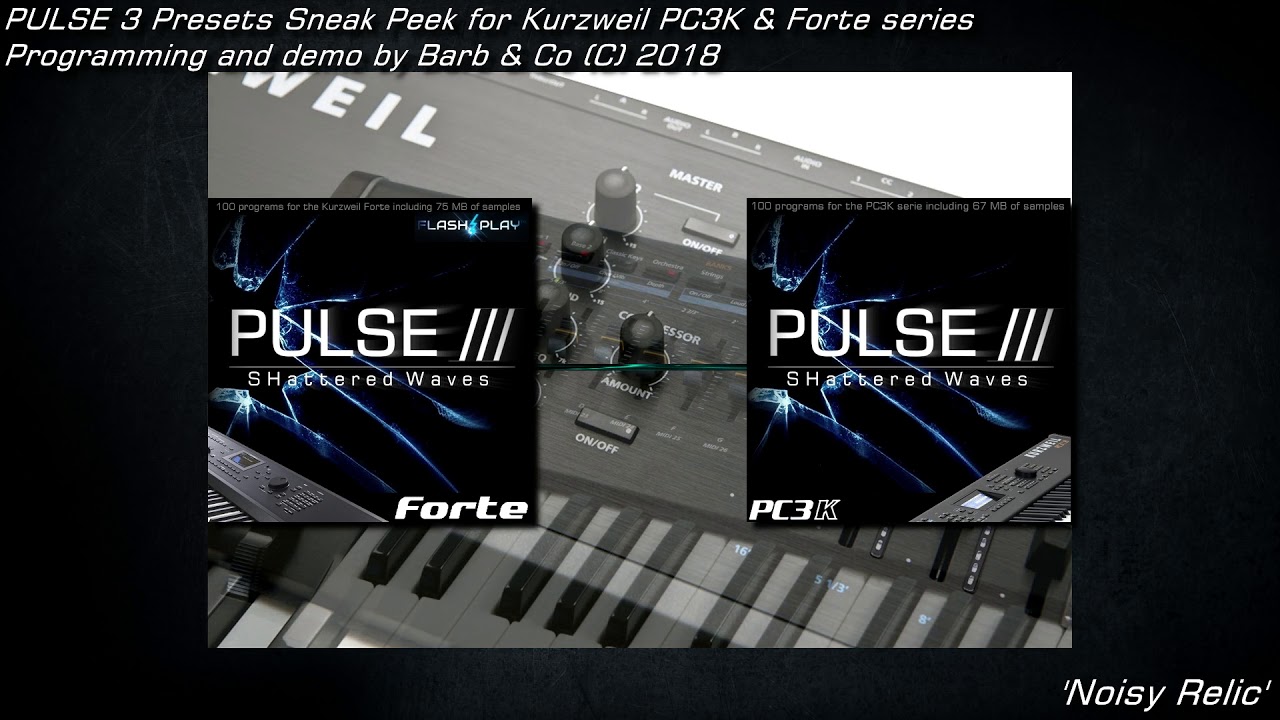 Pulse 3 Demo Kurzweil PC3K, Forte & PC4 - YouTube