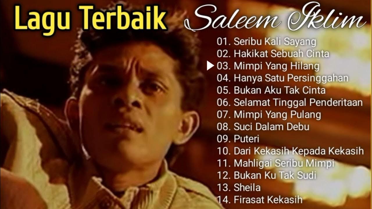 Lagu Terbaik Saleem Iklim Youtube