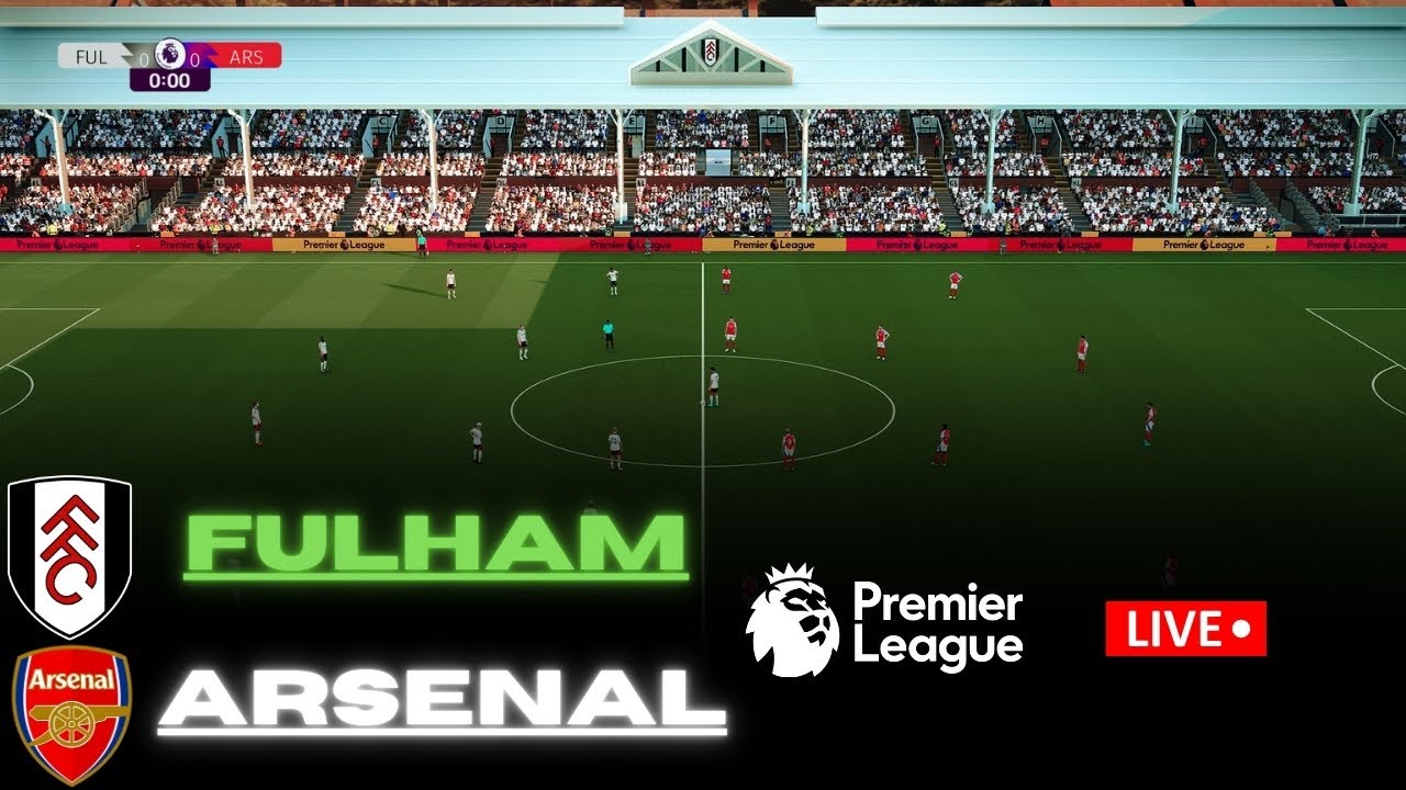 LIVE🔴| Fulham v Arsenal - Premier League 2024/25 Match LIVE! | eFootball PES 21 #premierleague # ...