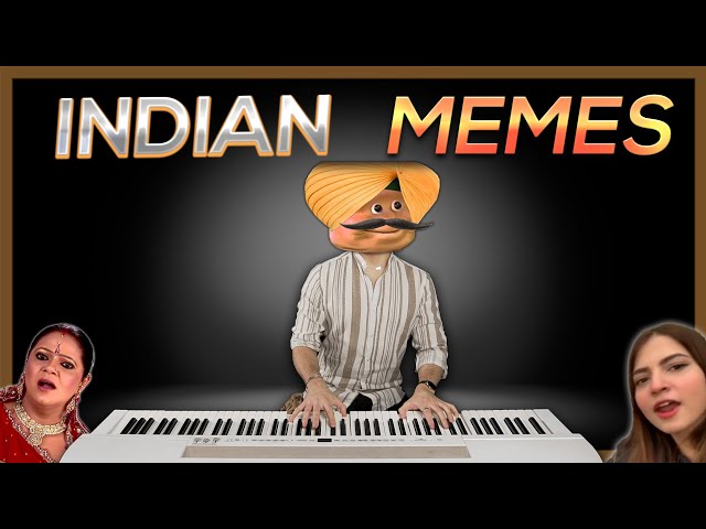 Indian Memes