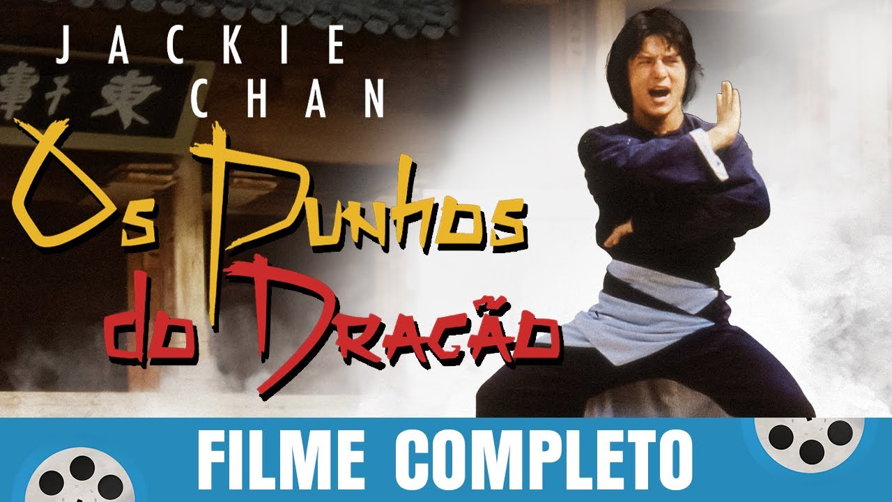 Os Punhos do Dragão | FILME COMPLETO EM PORTUGUÊS | Jackie Chan, Yen ...