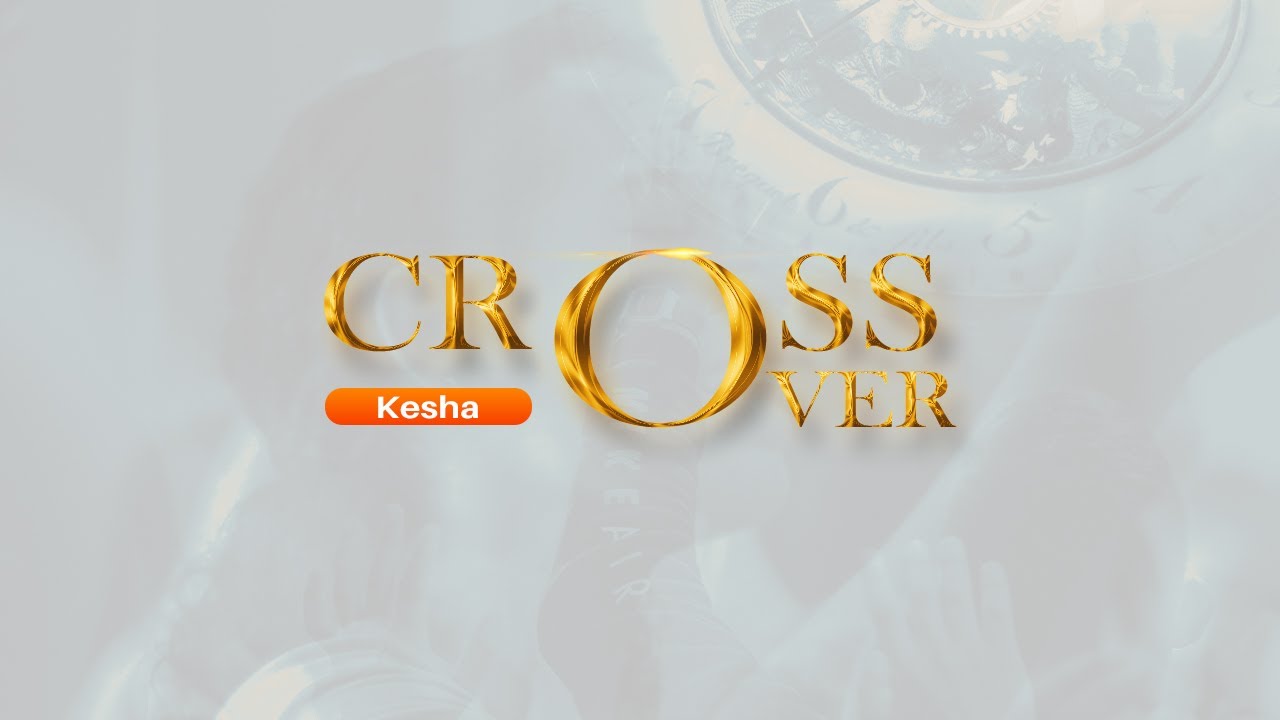 cross over kesha - YouTube