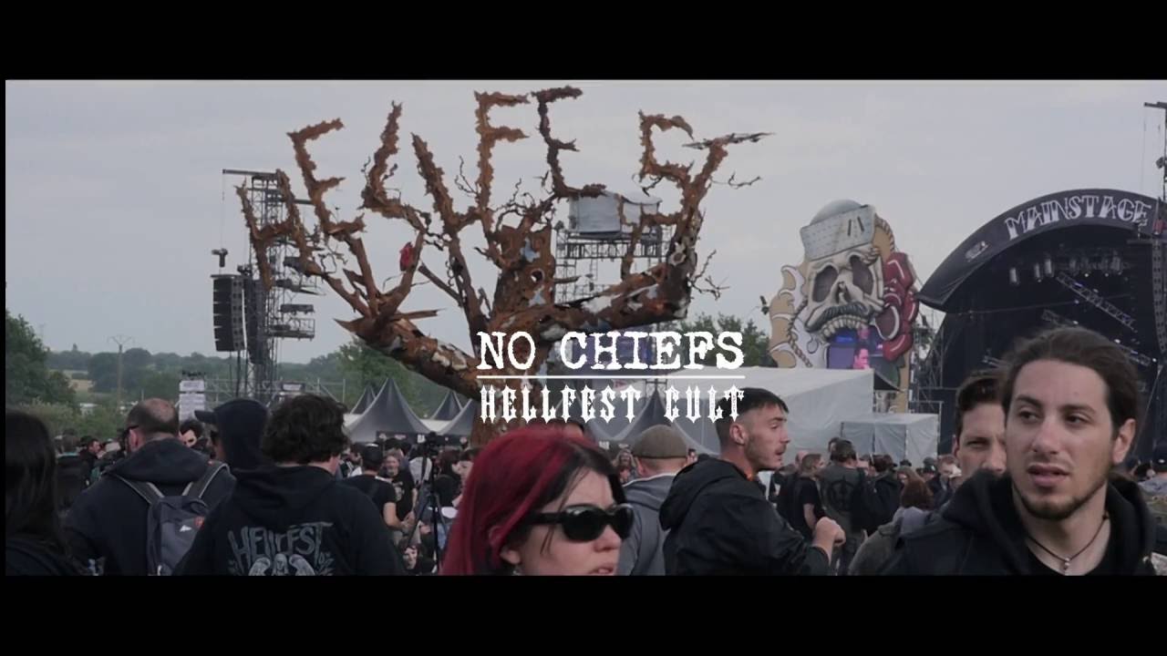 NO CHIEFS @ Hellfest Cult - YouTube