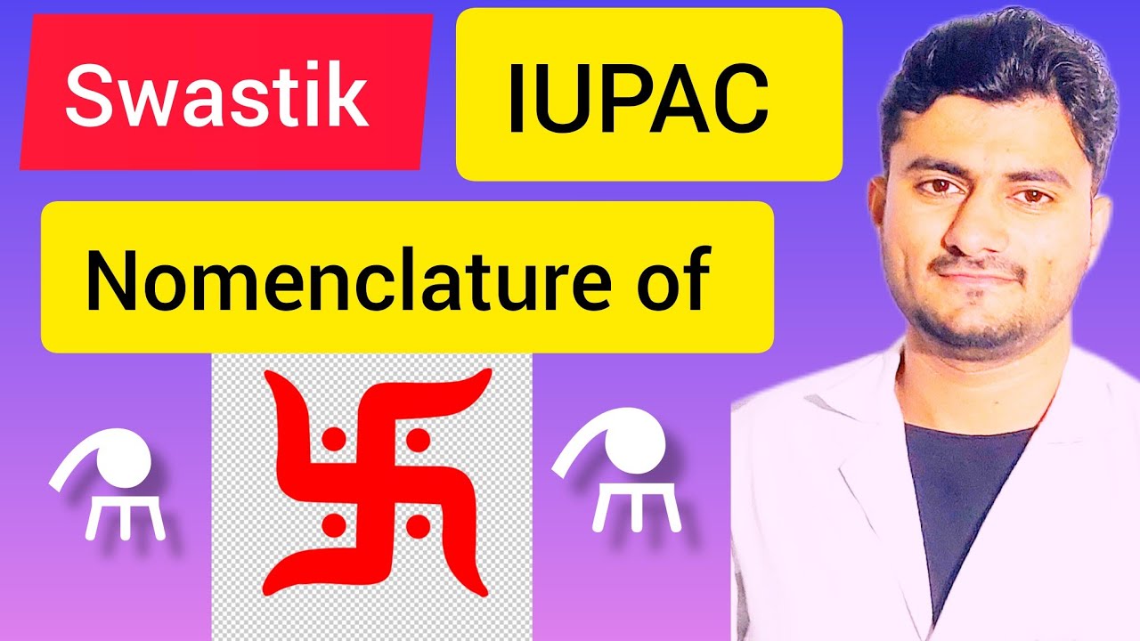 IUPAC nomenclature of swastik in organic Chemistry ⚗️ - YouTube