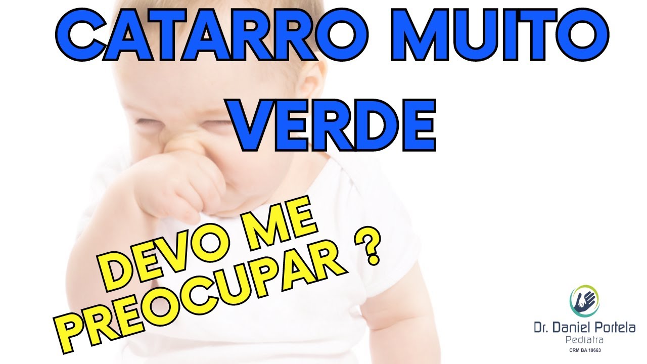 Catarro verde e tosse em criança tem que usar antibiótico? - YouTube