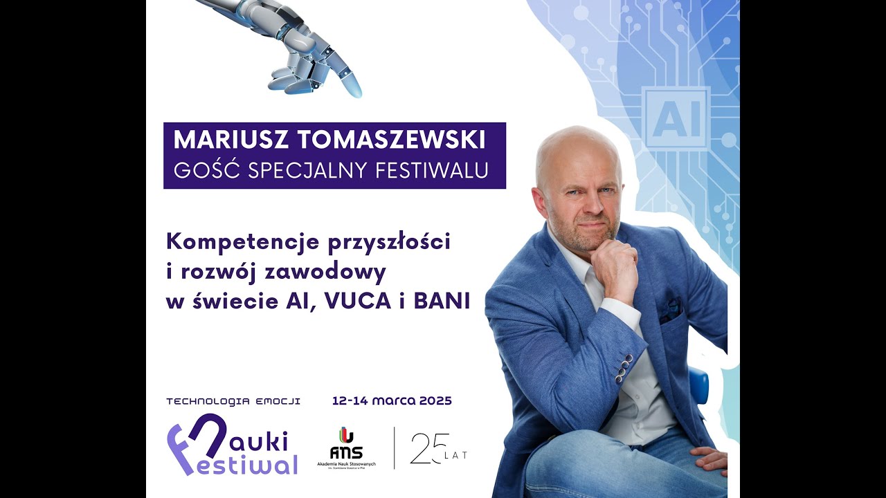 ANS w Pile Kompetencje przyszłości i rozwój zawodowy w świecie AI, VUCA i BANI Mariusz ...