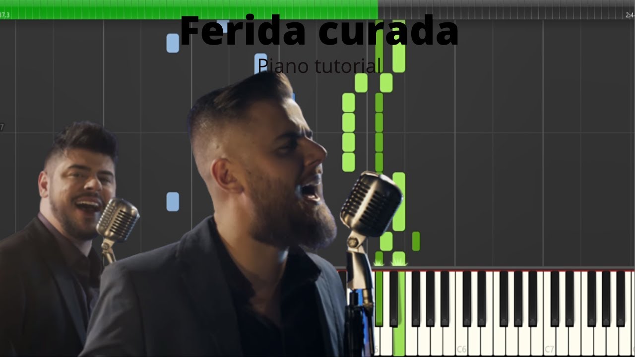 Ferida curada (Zé Neto e Cristiano) piano tutorial (COM PARTITURA ...