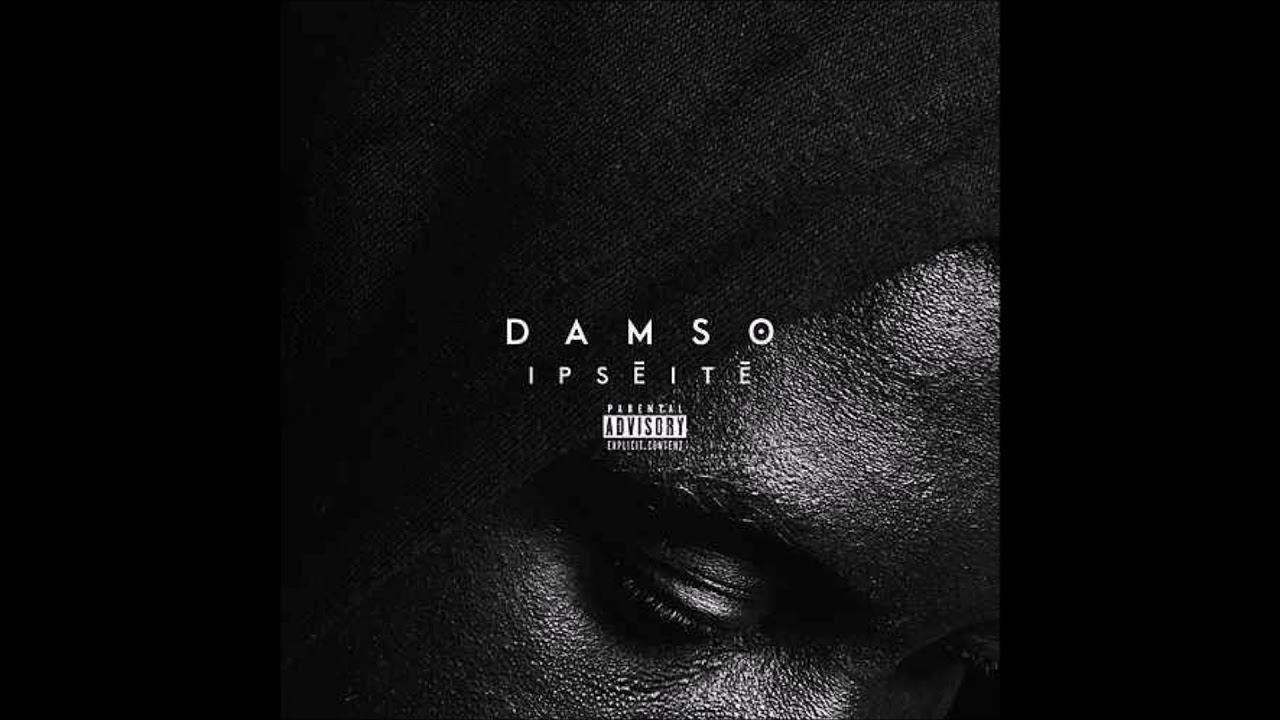 Damso - Ipséité (2018) - YouTube
