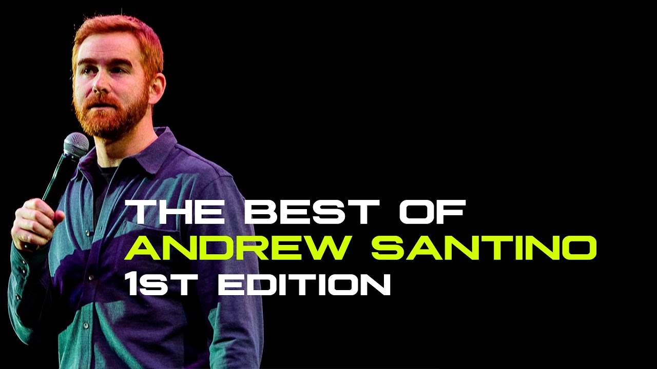 The Best of Andrew Santino (1st Edition) - YouTube