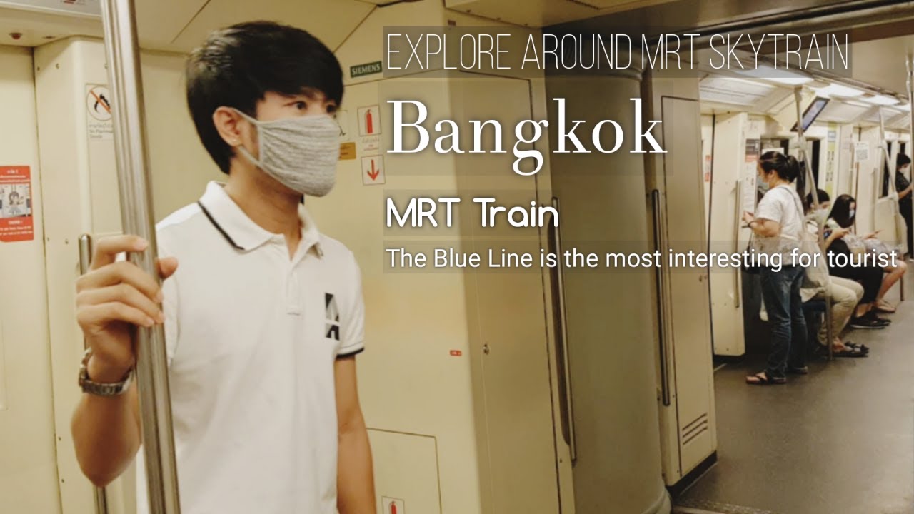 Exploring Around MRT Train Station Bangkok | The Blue Line Is The Most ...