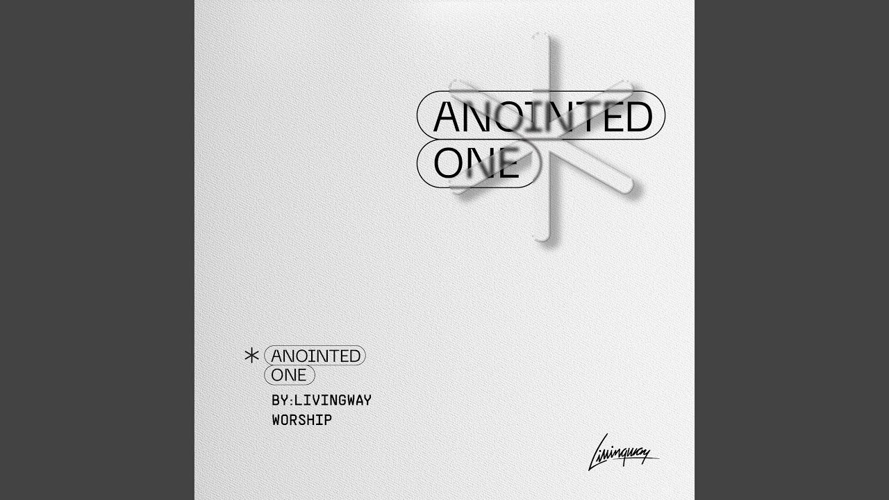 Anointed One - YouTube
