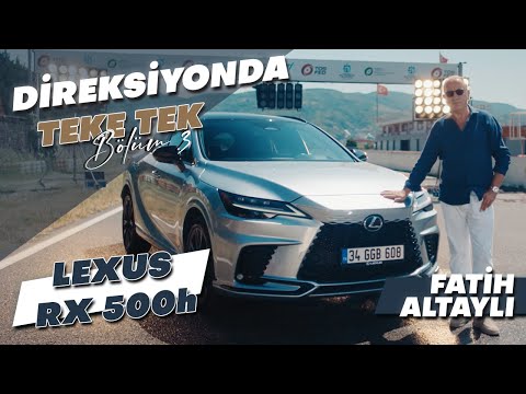 Zarif ve vahşi! Lexus RX500h incelemesi / Fatih Altaylı ile Direksiyonda Teke Tek
