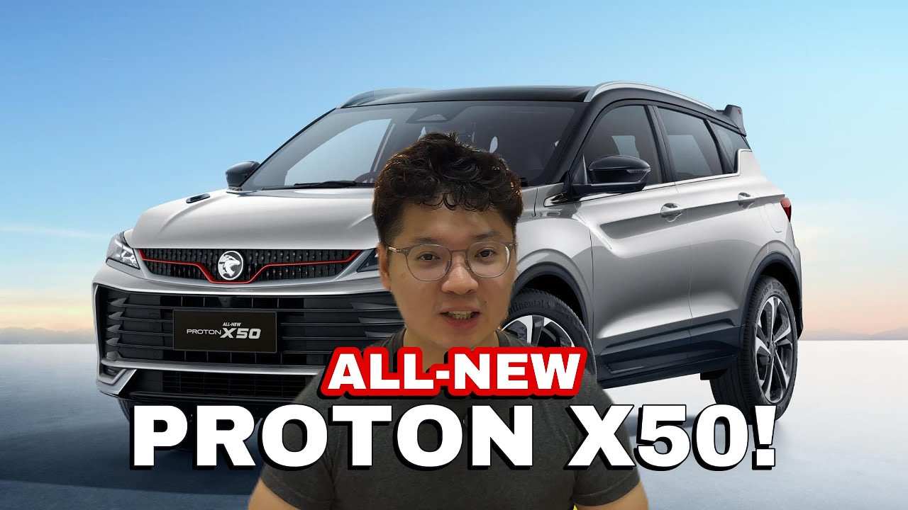 2025 Proton X50 BARU Dah Sampai! - YouTube