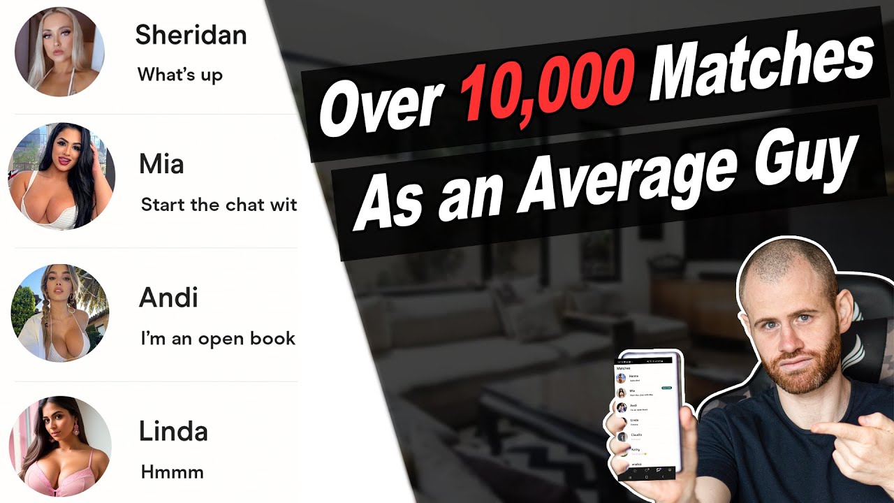 Complete Tinder Match Guide! How I Got 10,000 Matches as Average Guy - YouTube
