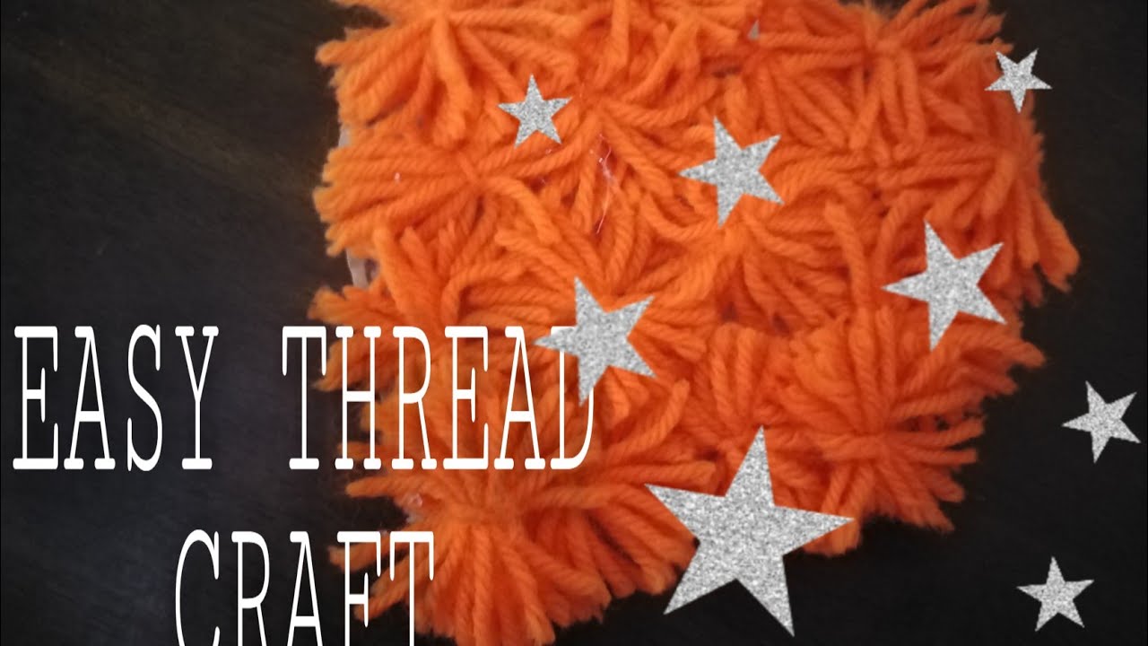 EASY THREAD CRAFT. THREAD CRAFT. MY WAY - INNU ENNU - YouTube
