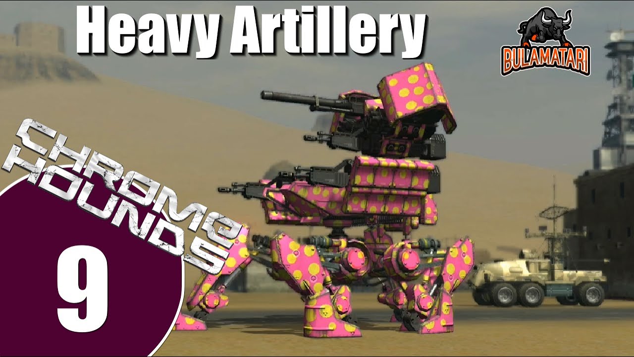 Chromehounds (2006 - Xbox360) Ep. 9: Heavy Artillery - YouTube