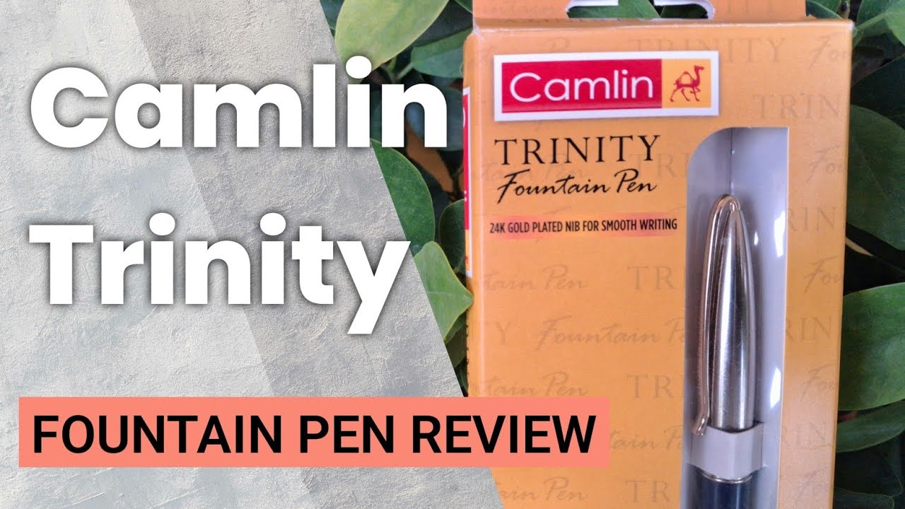 Camlin Trinity Fountain Pen Review - YouTube
