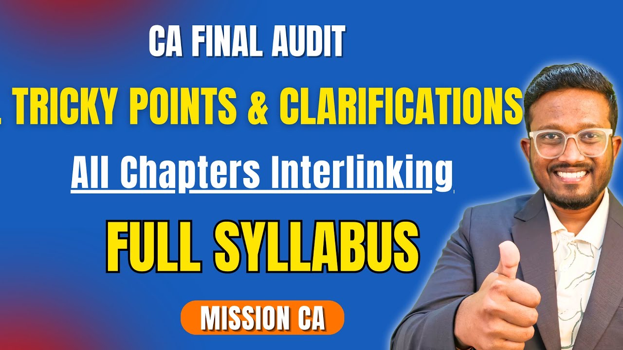 Full Syllabus - Confusing & Tricky Points Covered | Watch Now | CA ...