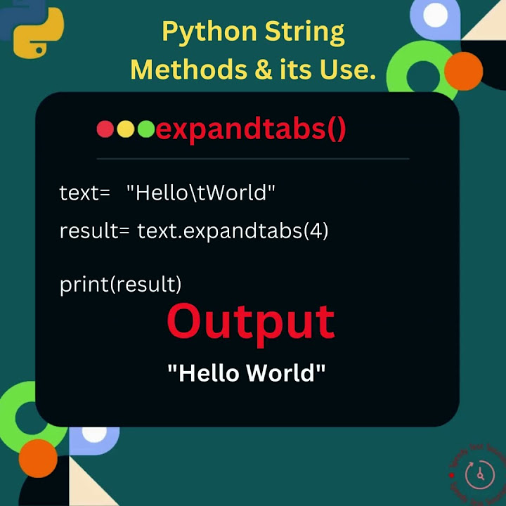 Exploring Python String Methods Expandtabs Python Coding