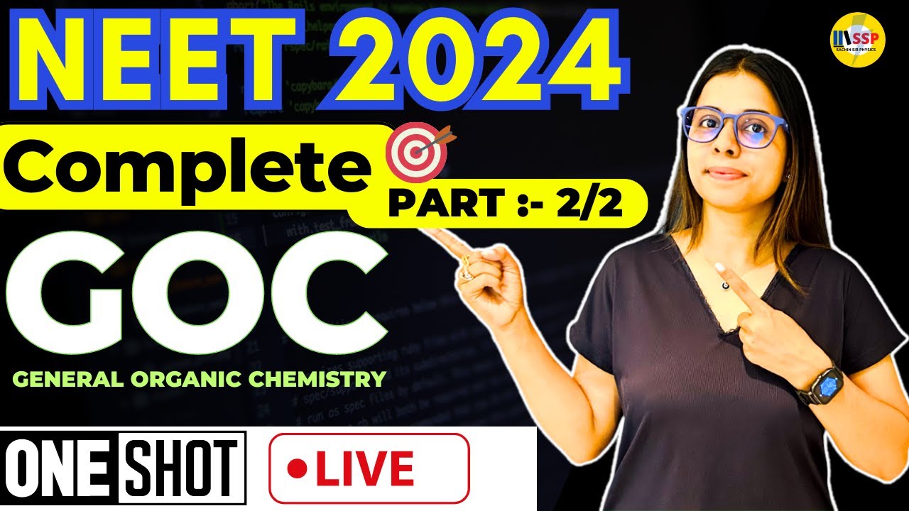 Complete GOC in One Shot | Part 2| NEET 2024 Chemistry | Saloni mam ...